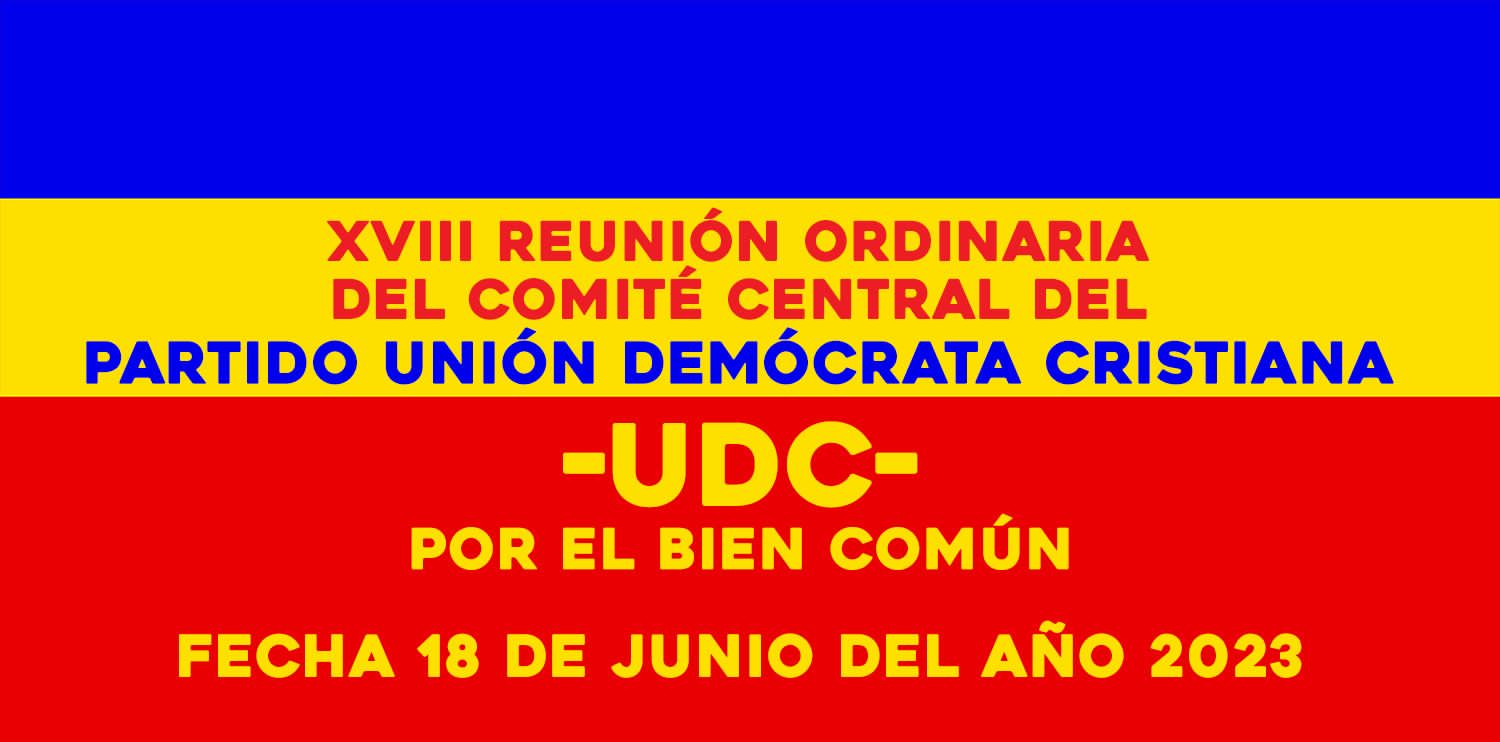Comité Central de la UDC inicia este domingo adecuación de sus ...