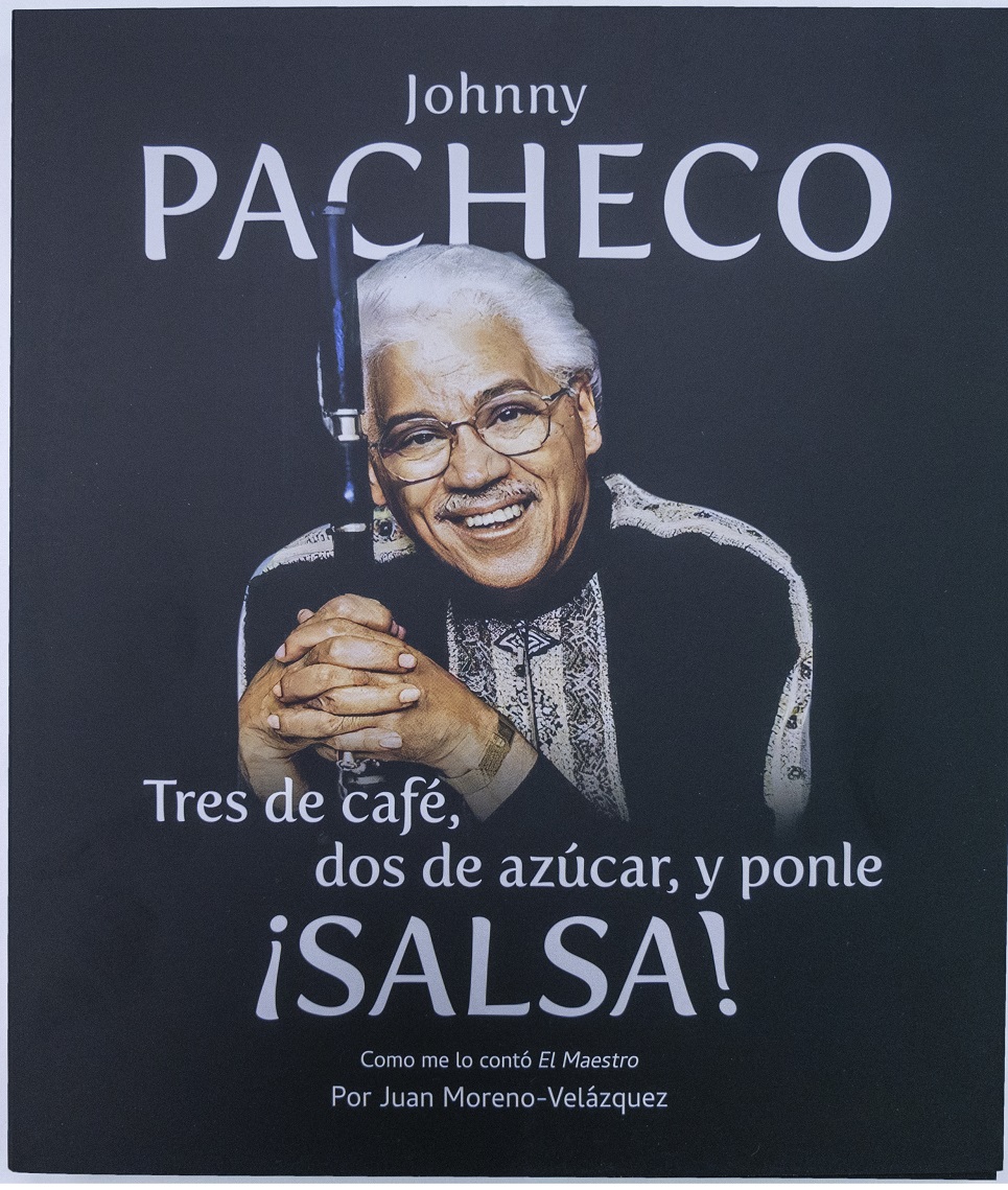 Hecha justicia a Johnny Pacheco, con tres de café, dos de azúcar y ...
